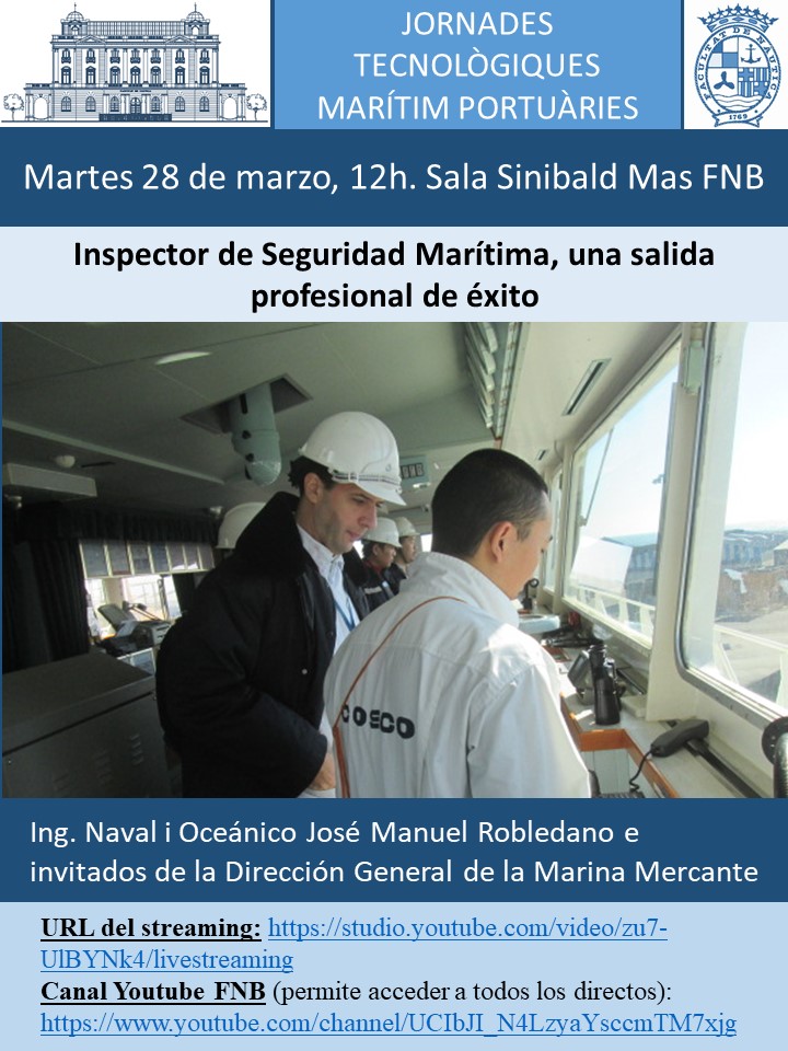 Charla: Inspector de Seguridad Marítima, una salida profesional de éxito | Facultat de Nàutica ...